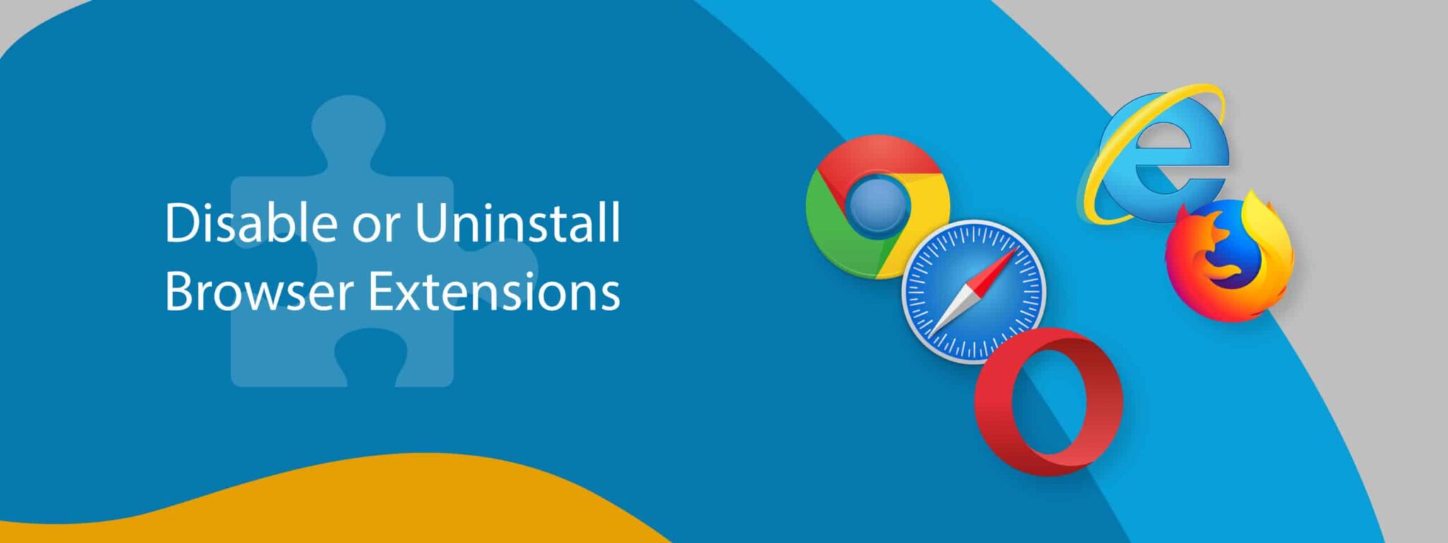 How to Disable or Uninstall Browser Extensions in 5 Minute